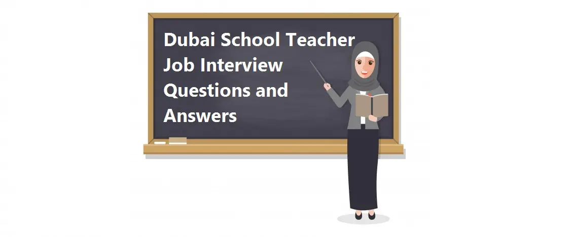 65 Interview Questions with Answers for Dubai - UAE - 2024