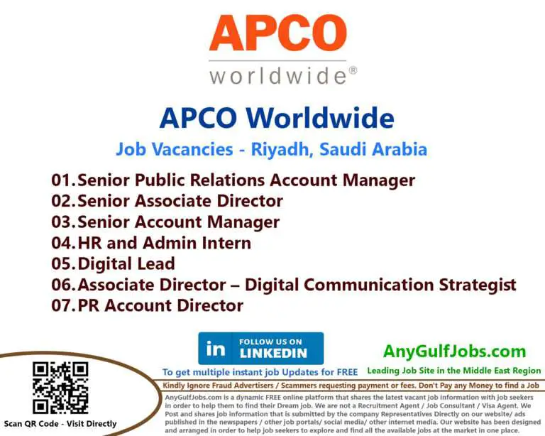 APCO Worldwide Job Vacancies - Riyadh, Saudi Arabia 2025 - AnyGulfJobs.com
