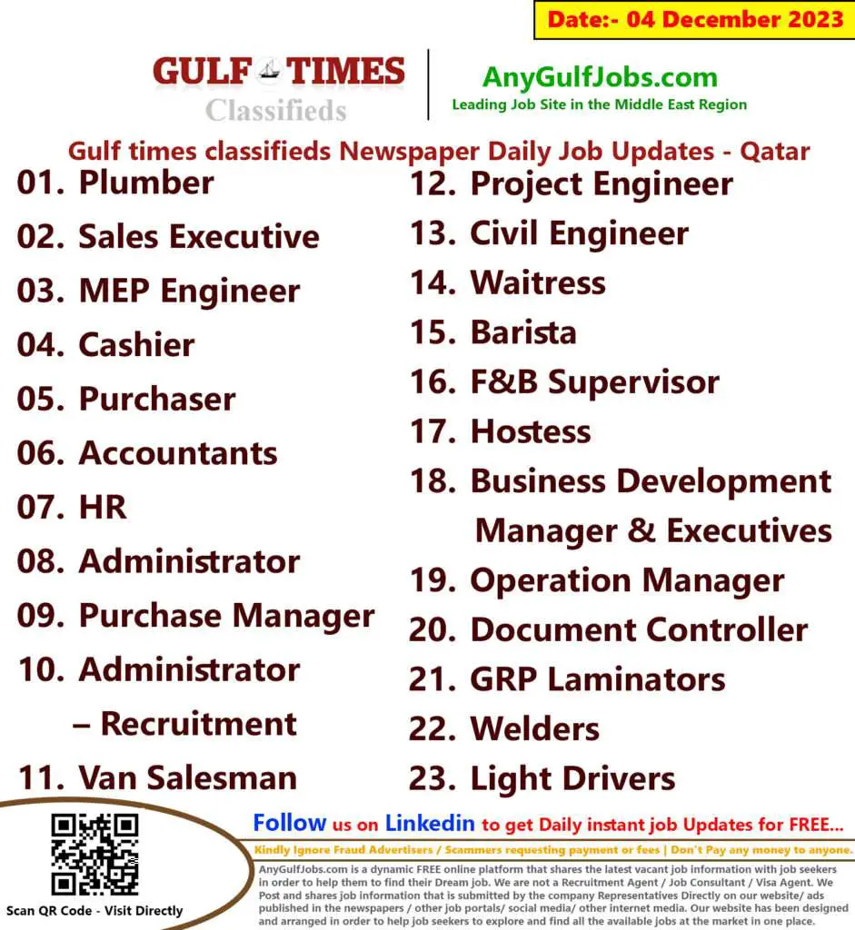Gulf times classifieds Job Vacancies Qatar - 04 December 2023 - 2025