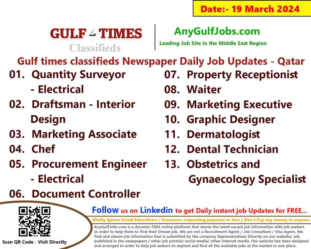 Gulf times classifieds Job Vacancies Qatar - 19 March 2024 - 2026