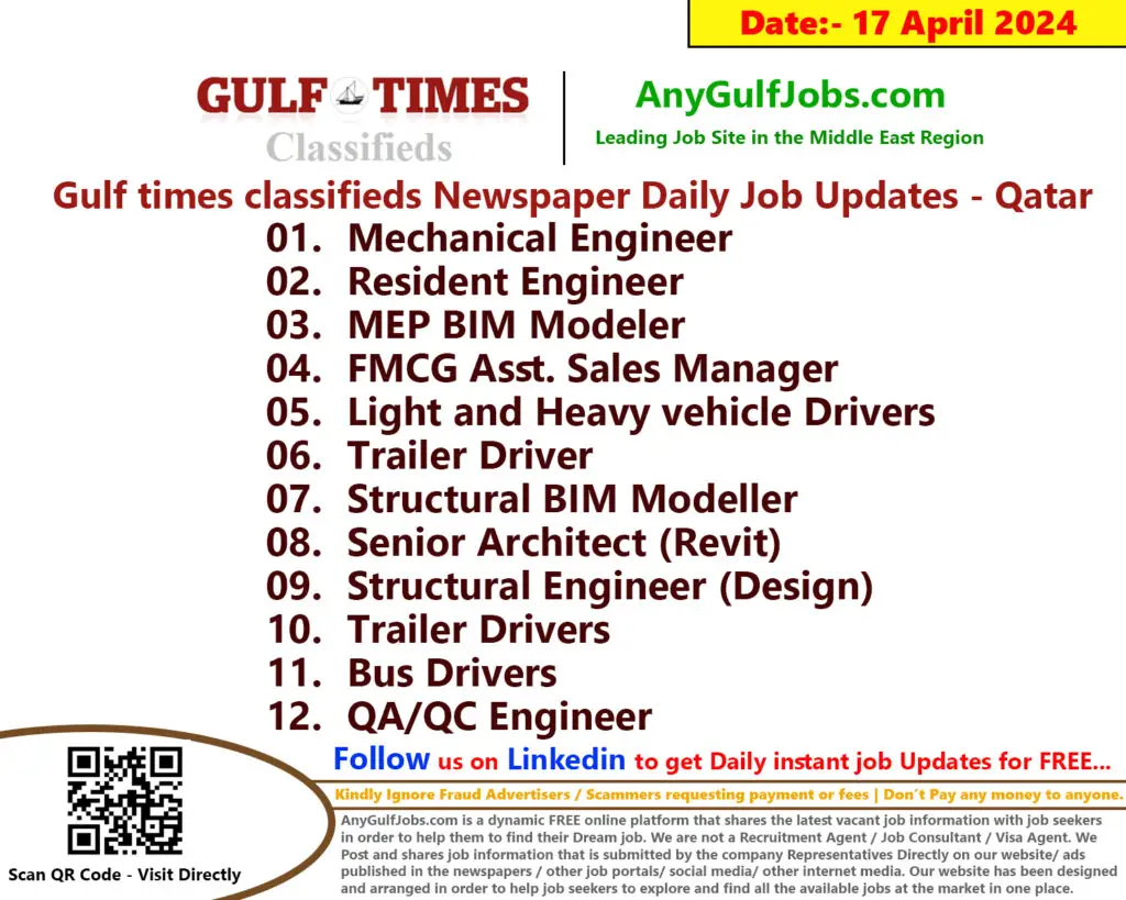 Gulf times classifieds Job Vacancies Qatar - 17 April 2024 - 2026